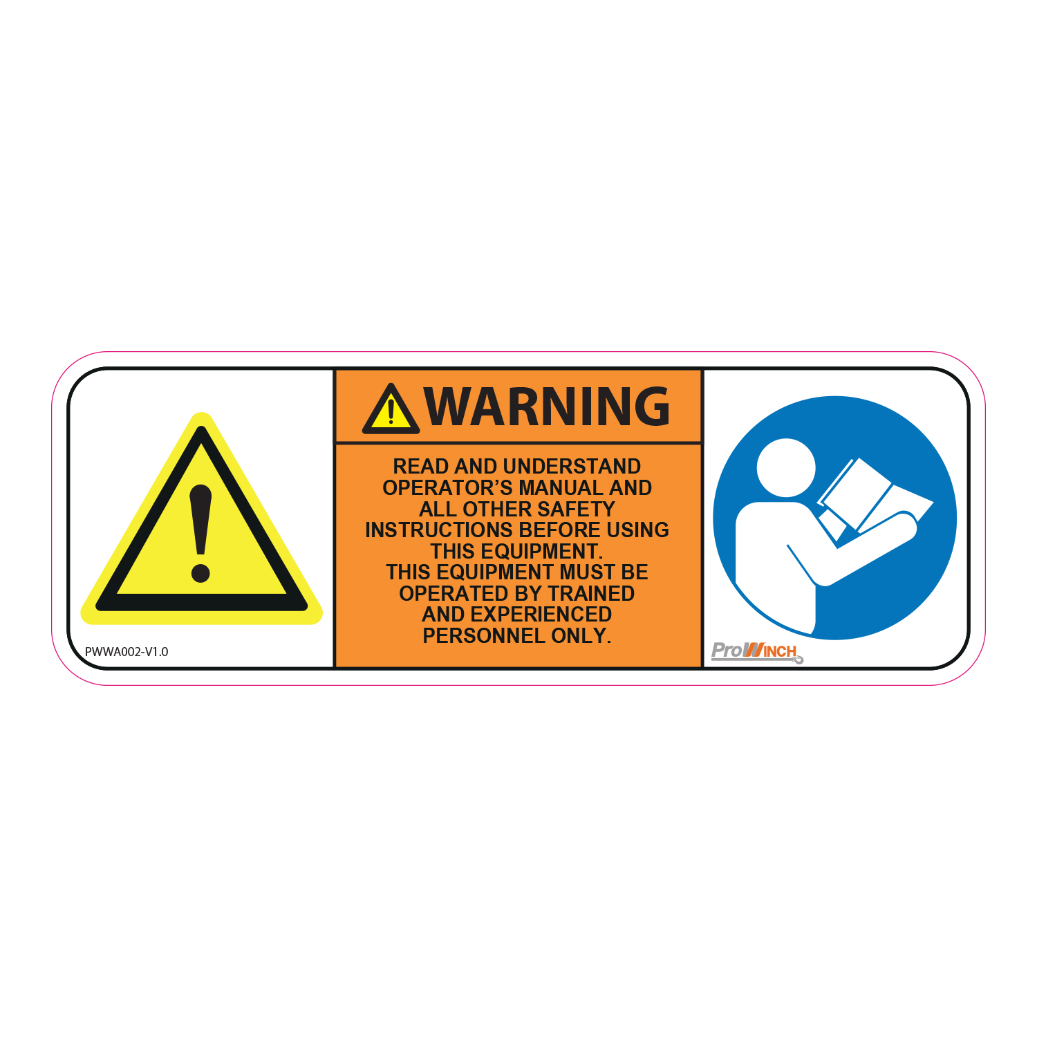 WARNING Read Manual 3.88in x 1.39in V1.0 - Prowinch Chile SPA